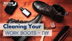 How To Clean Your Dirty Work Boots At Home? (8+ DIY Tricks & Tips)